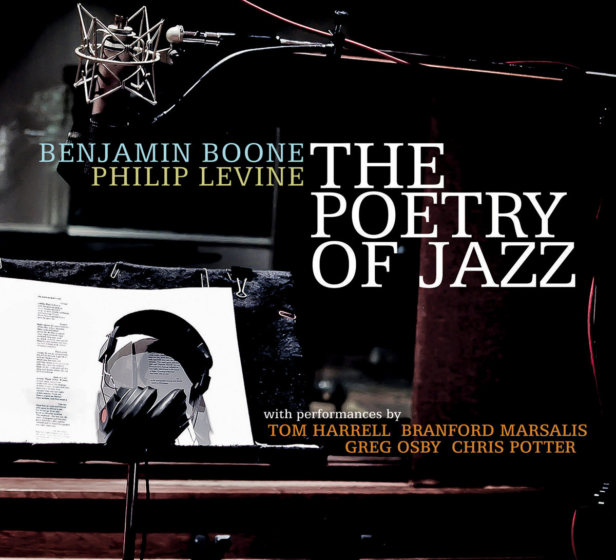 The Poetry of Jazz | Benjamin Boone and Philip Levine | Benjamin Boone