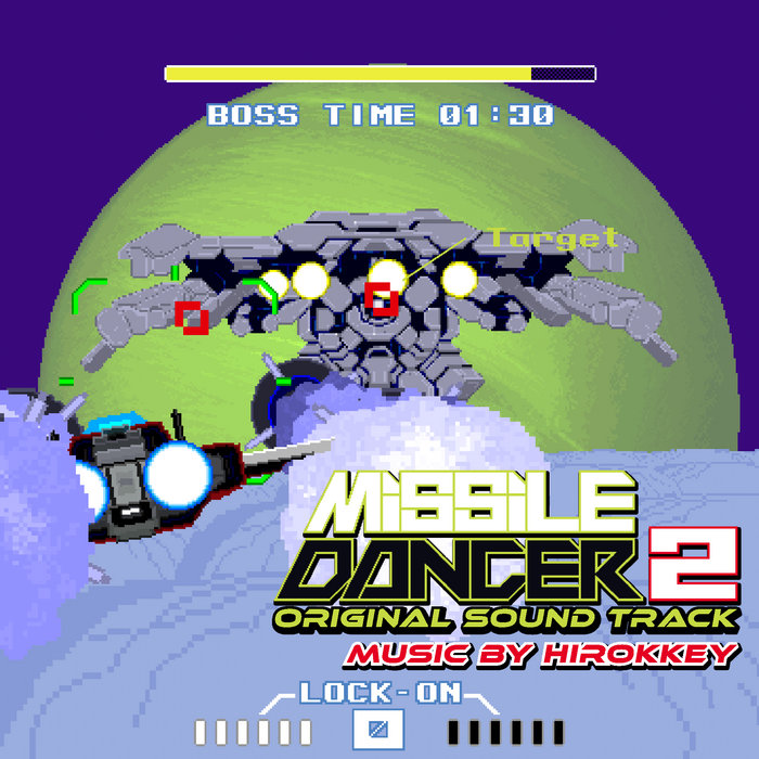Missile Dancer 2 Original Sound Track | HIROKKEY