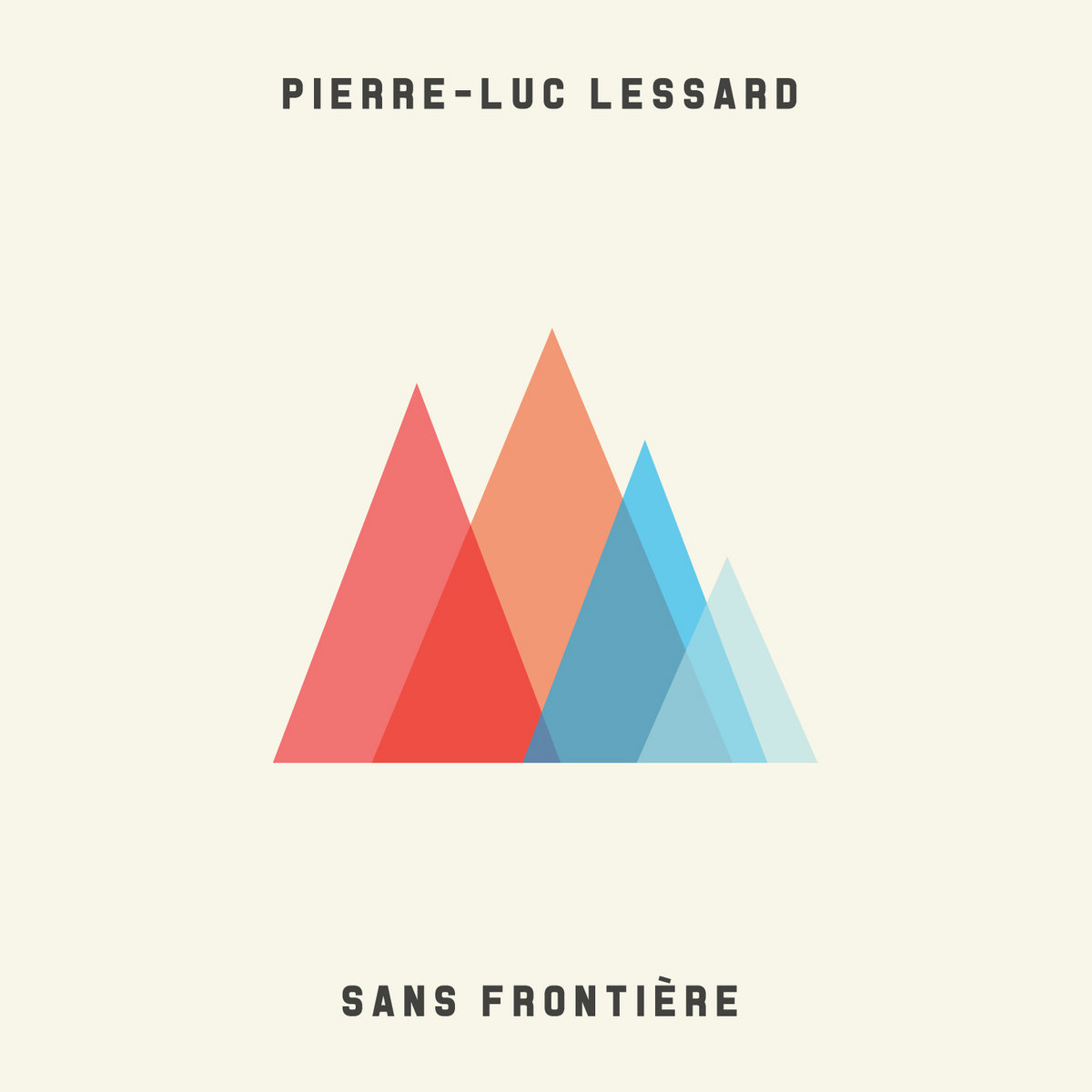 Sans frontière | Pierre-Luc Lessard