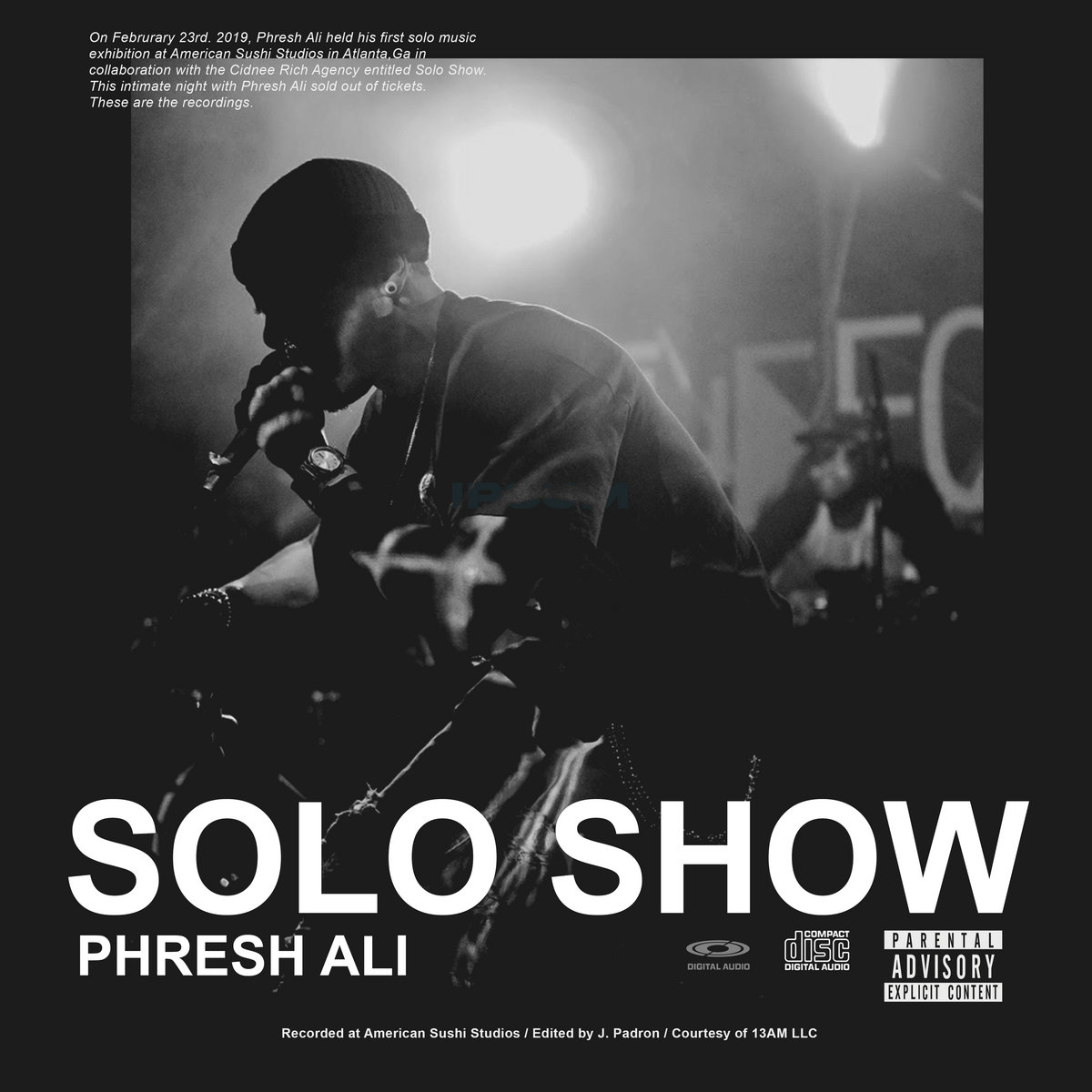 Solo Show (LIVE Album) | Phresh Ali. DJ Antsrumentalz. | Phresh Ali