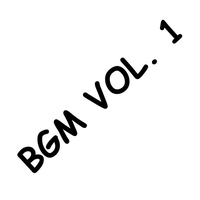 BGM VOL. 1 | Ryan Mihaly
