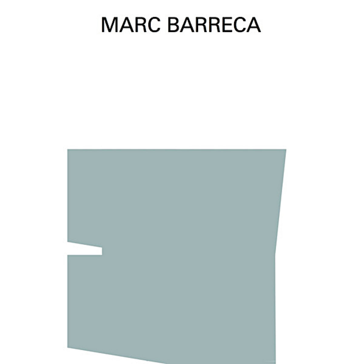 Tape Recordings 1977-1983 | Marc Barreca