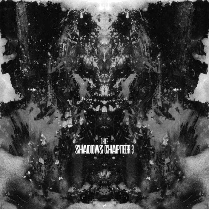 CHIEF - Shadows Chapter 3 | Chief | Feelin' music