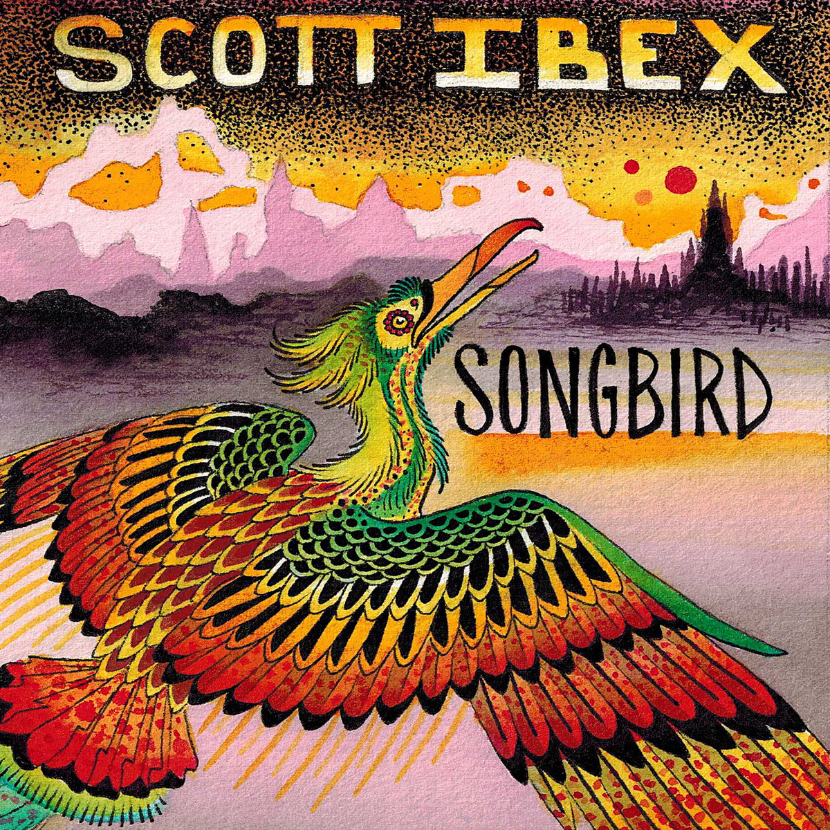 Songbird | Scott Ibex