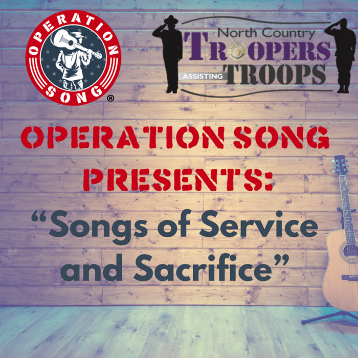 Stories of Service and Sacrifice | Operation Song