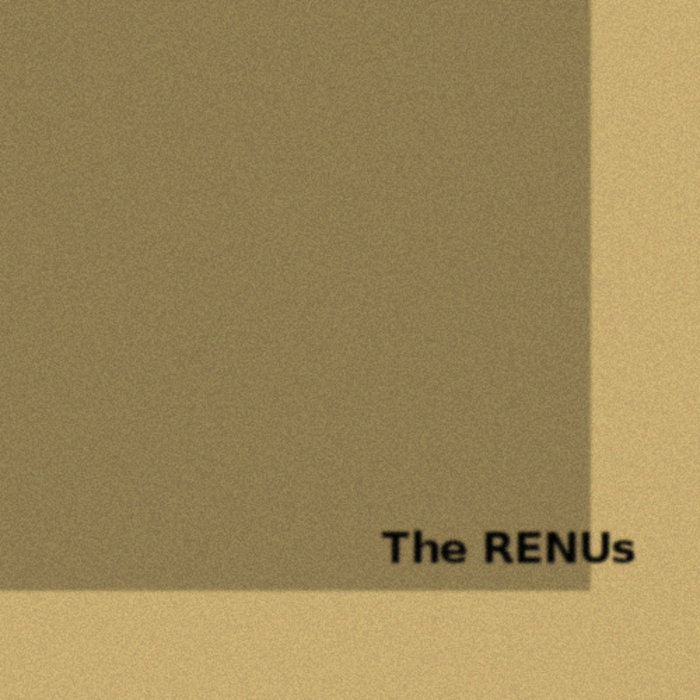The Unheard of RENUs EP | the RENUs | the zombie death grip
