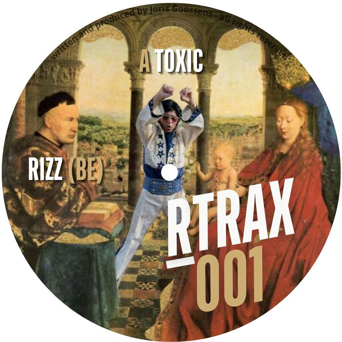 Toxic | RIZZ (BE)