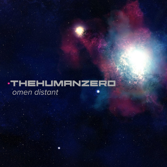 Omen distant | The Human Zero | TheHumanZero