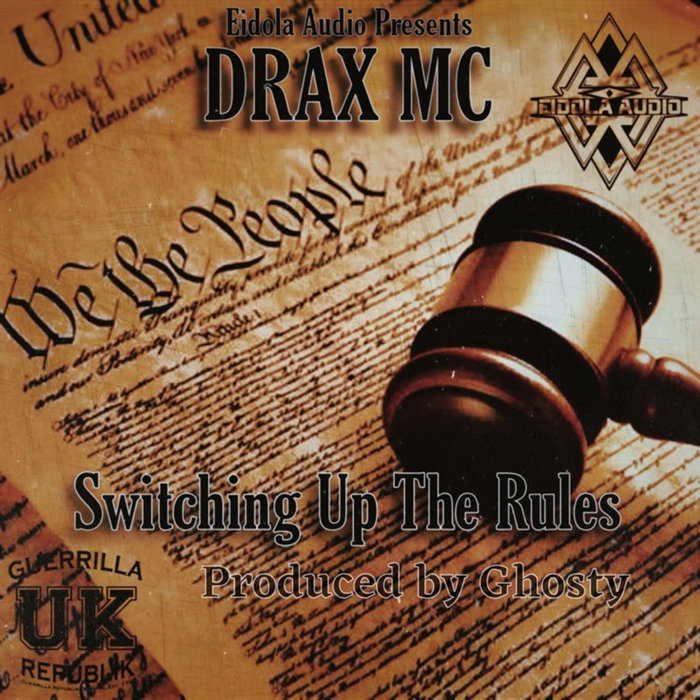 Switching Up The Rules Mixtape | Drax MC (UK)
