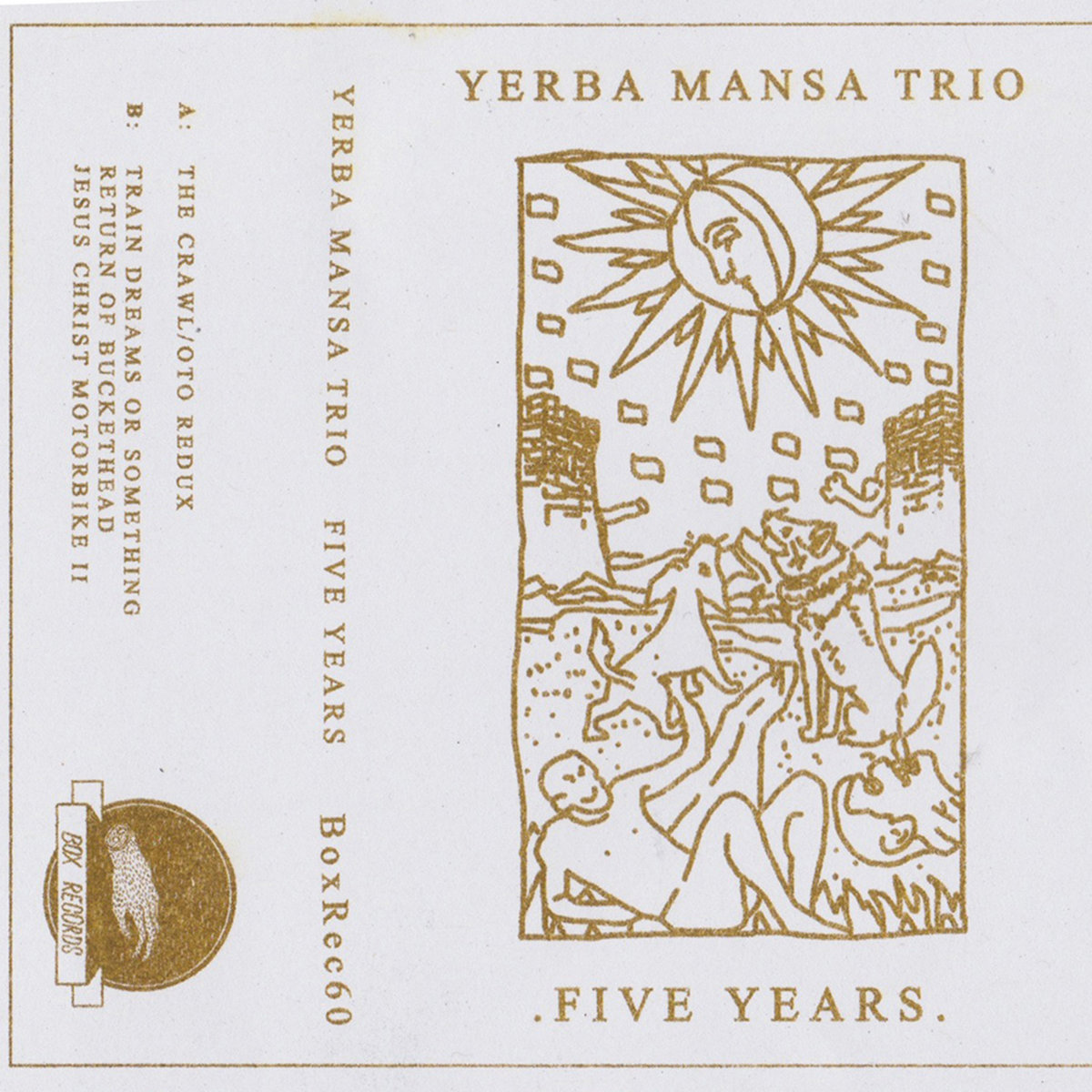 Five Years | Yerba Mansa Trio | Yerba Mansa