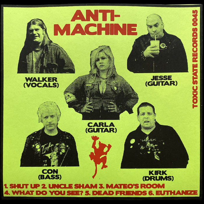 Anti-Machine | Anti-Machine | Toxic State Records