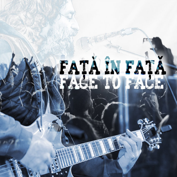 Fata in fata - Face to face | George Sarluceanu