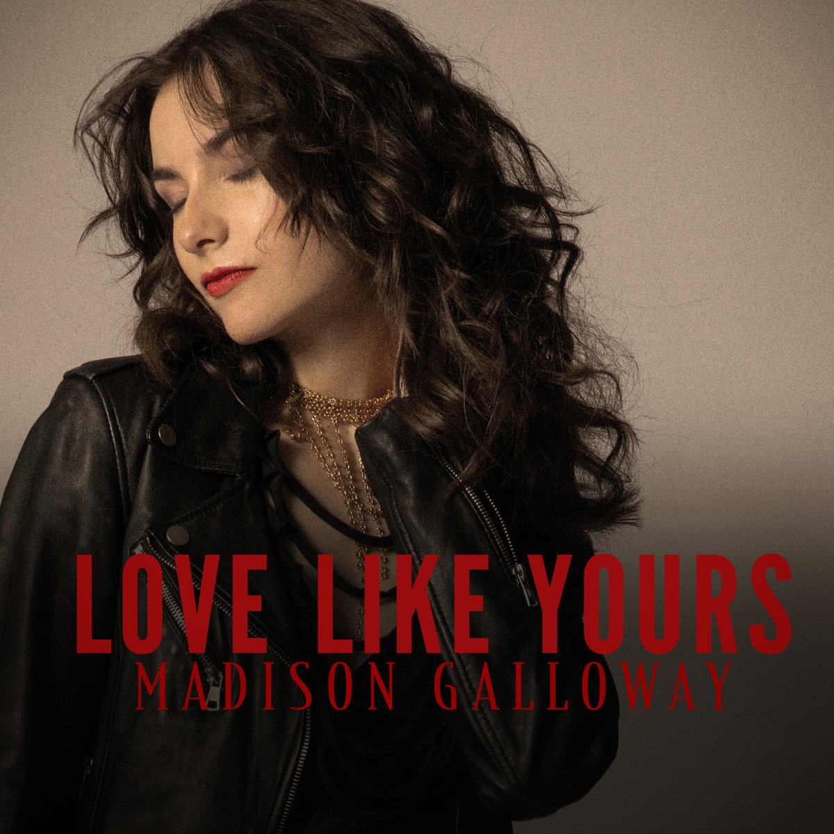 Love Like Yours | Madison Galloway