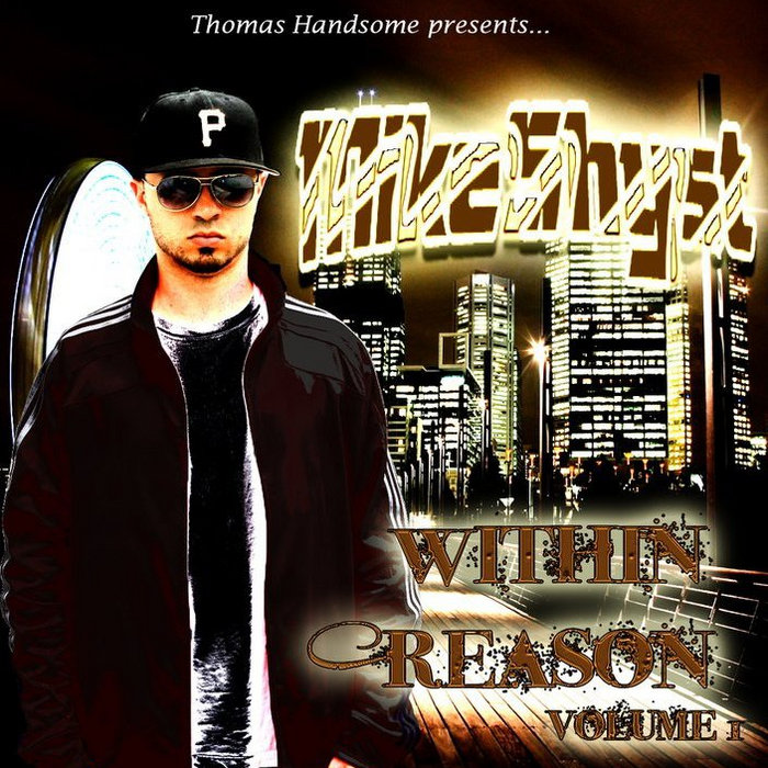 Within Reason Vol. 1 | MikeShyst