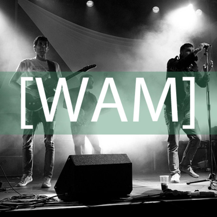 [WAM] - Compilation I | Various Artists | [WAM] - Warrington Music