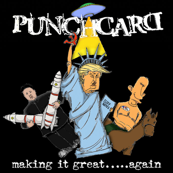 Making it Great...Again | PunchCard