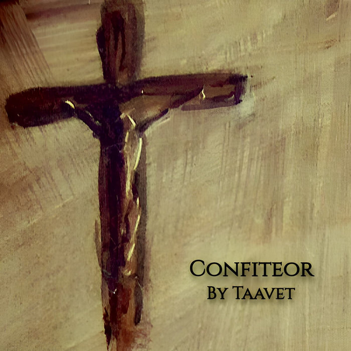 Confiteor | Taavet