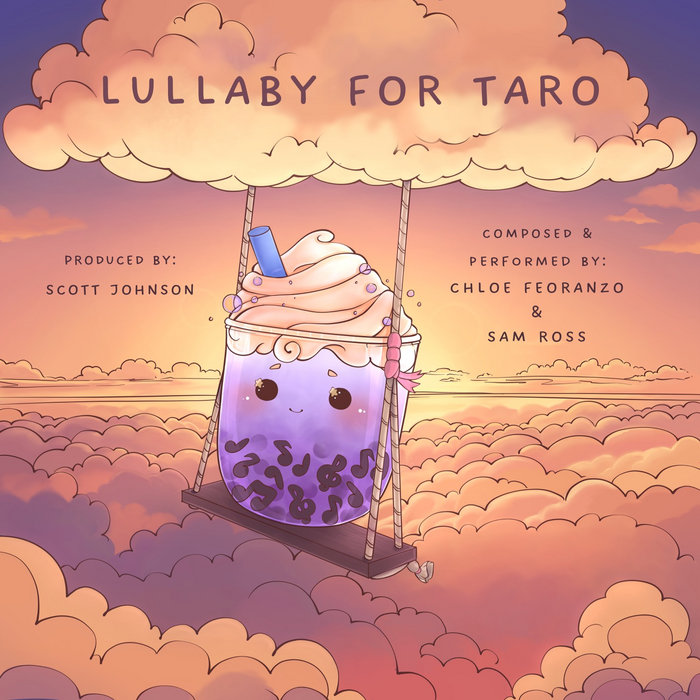 Lullaby For Taro | Chloe Feoranzo, Sam Ross | Chloe Feoranzo