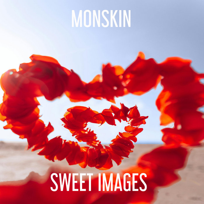 Sweet Images | Monskin
