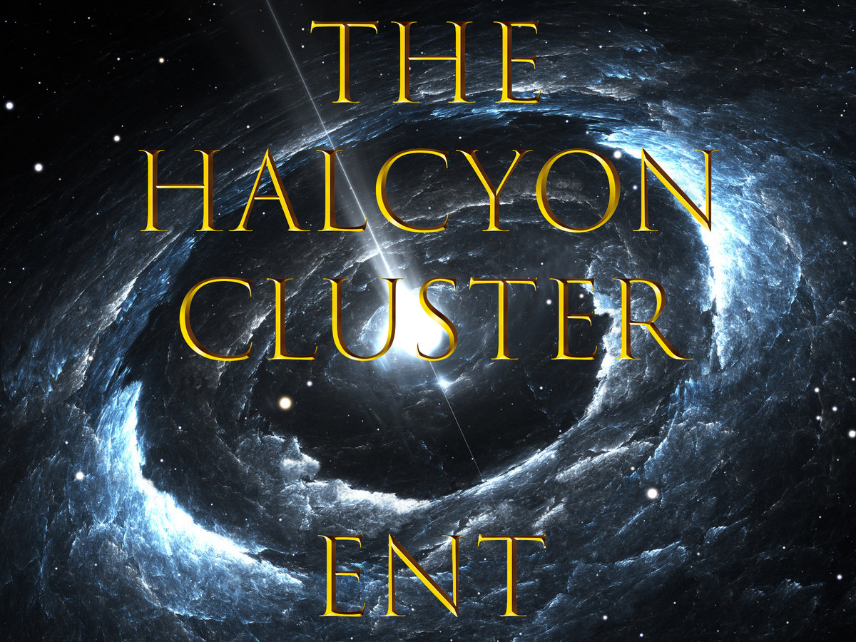 ENT | The Halcyon Cluster