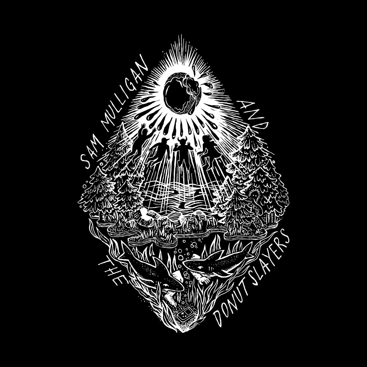 Sam Mulligan And The Donut Slayers | Sam Mulligan