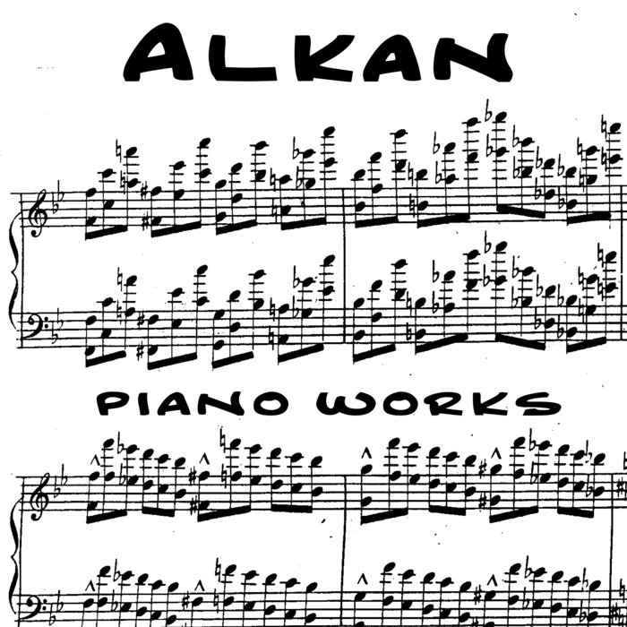 Alkan: Piano Works | Charles-Valentin Alkan | Pianozone
