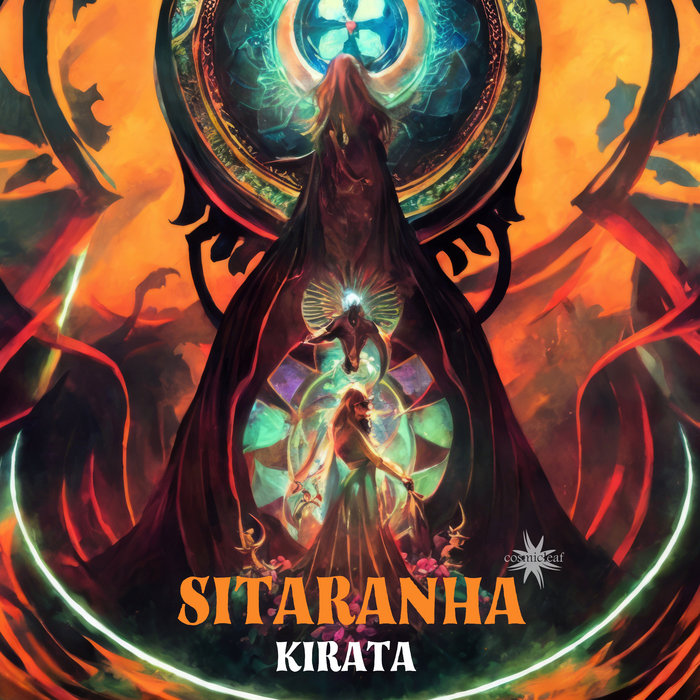 Kirata | Sitaranha | Cosmicleaf Records