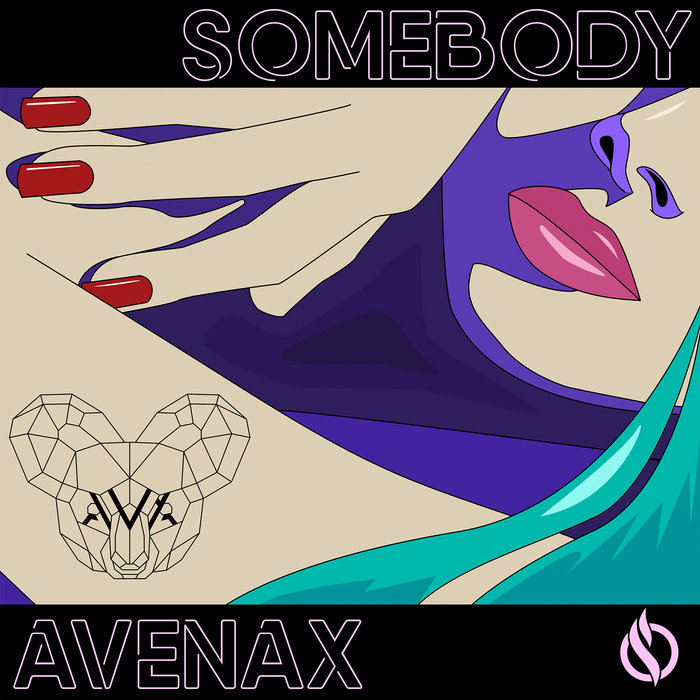 Somebody | Avenax | Ignescent