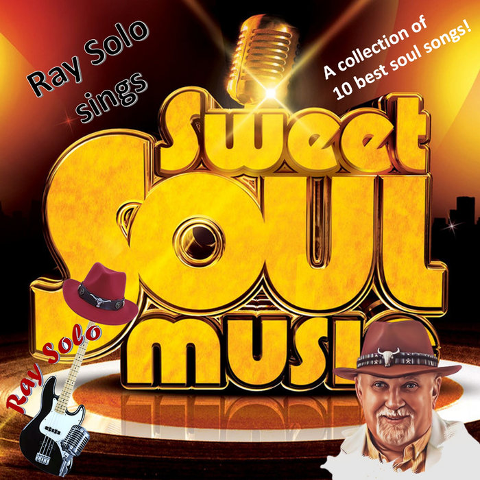 Sweet Soul Music | Will N Ray