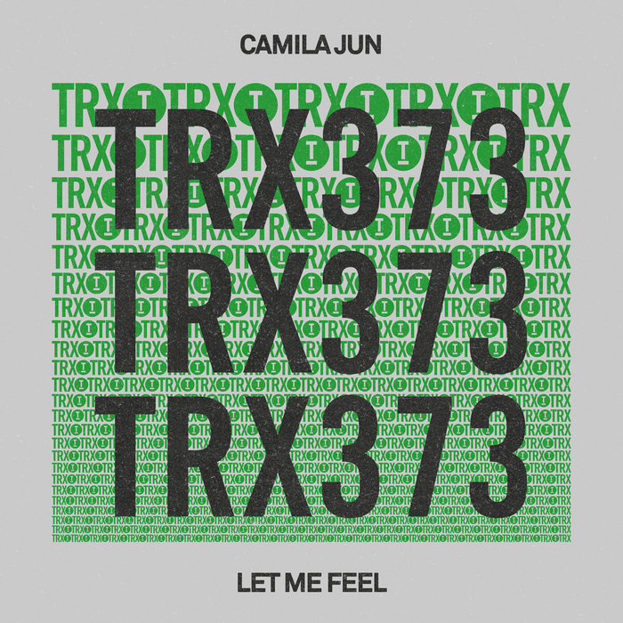 Let Me Feel (Extended Mix) | Camila Jun | Toolroom