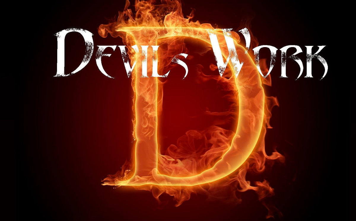 Devil's Work | Devil's Work