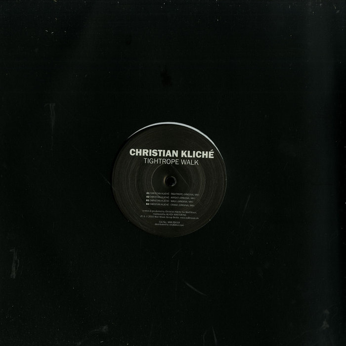 WMLTD019 - Christian Kliché - Tightrope Walk | Wall Music Limited ...