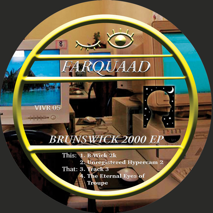 Brunswick 2000 EP | Farquaad | Vivid Recordings