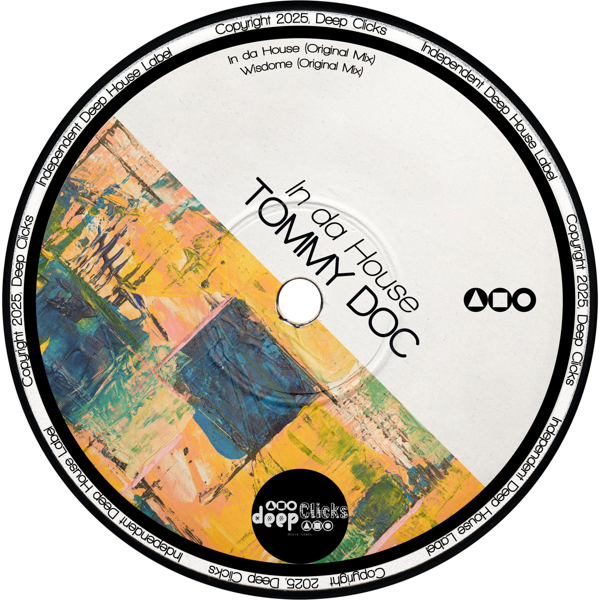 Tommy Doc - In da House | Tommy Doc | Deep Clicks / WaveNaut