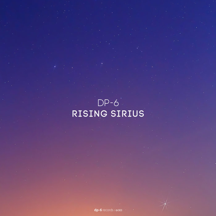 Rising Sirius | DP-6