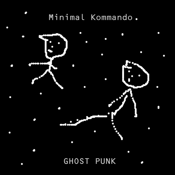 Ghost Punk | Minimal Kommando
