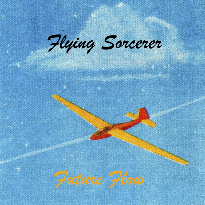 Future Flow | Flying Sorcerer