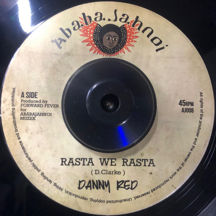 Ababajahnoi-7"-Rasta We Rasta / Danny Red + Africa To Hollywood Dub ...