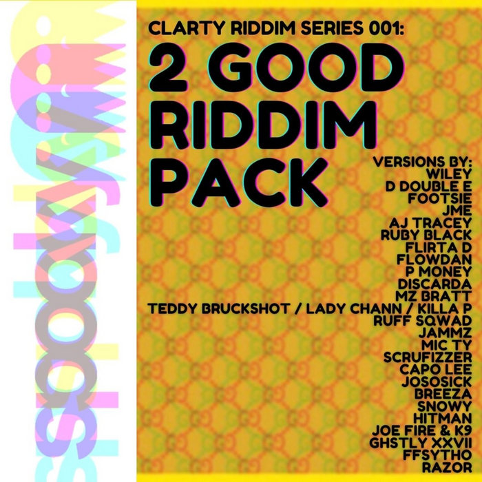 2 Good Riddim Pack | Spooky Bizzle