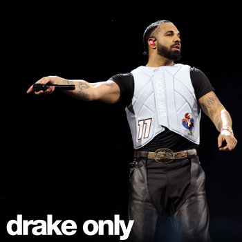 drake remixes only | austin marc