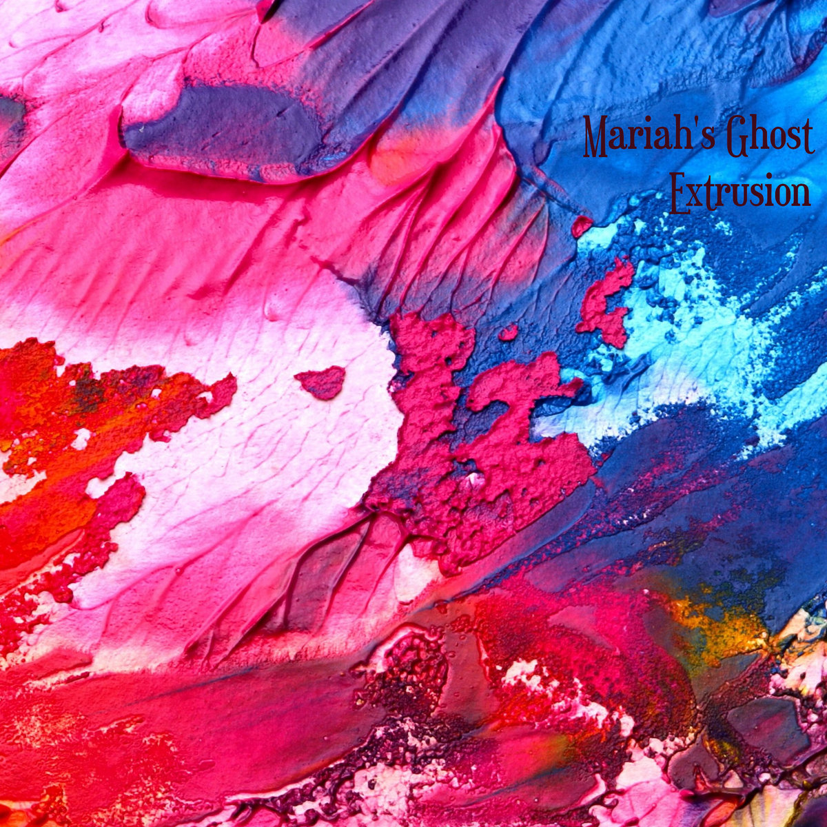 Extrusion | Mariah's Ghost