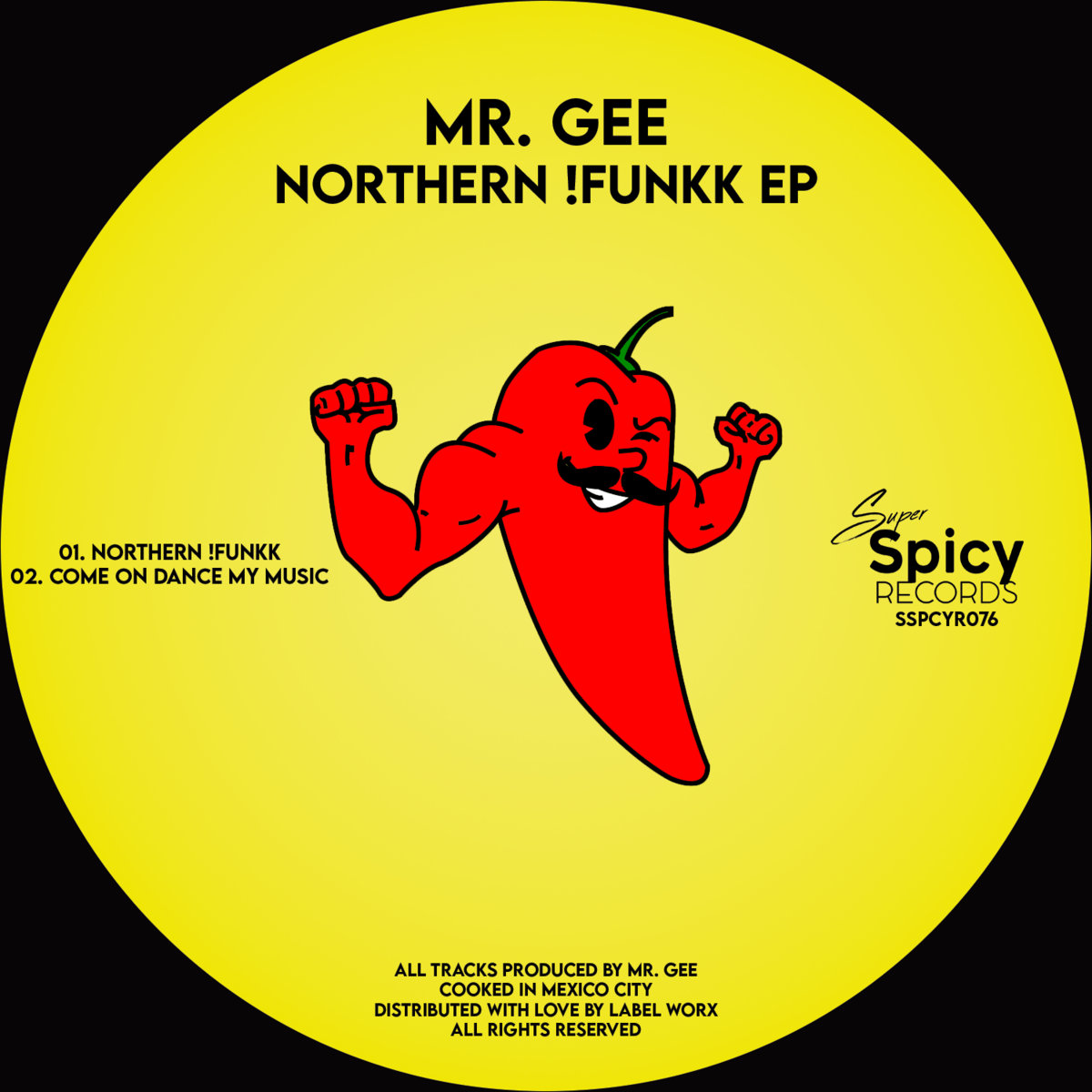 Northern !Funkk EP | Mr. Gee | Super Spicy Records