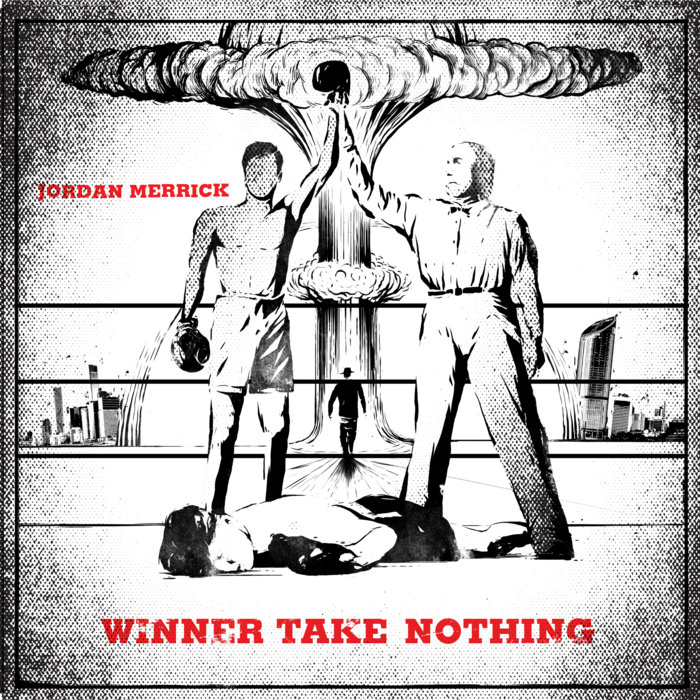 Winner Take Nothing | Jordan Merrick
