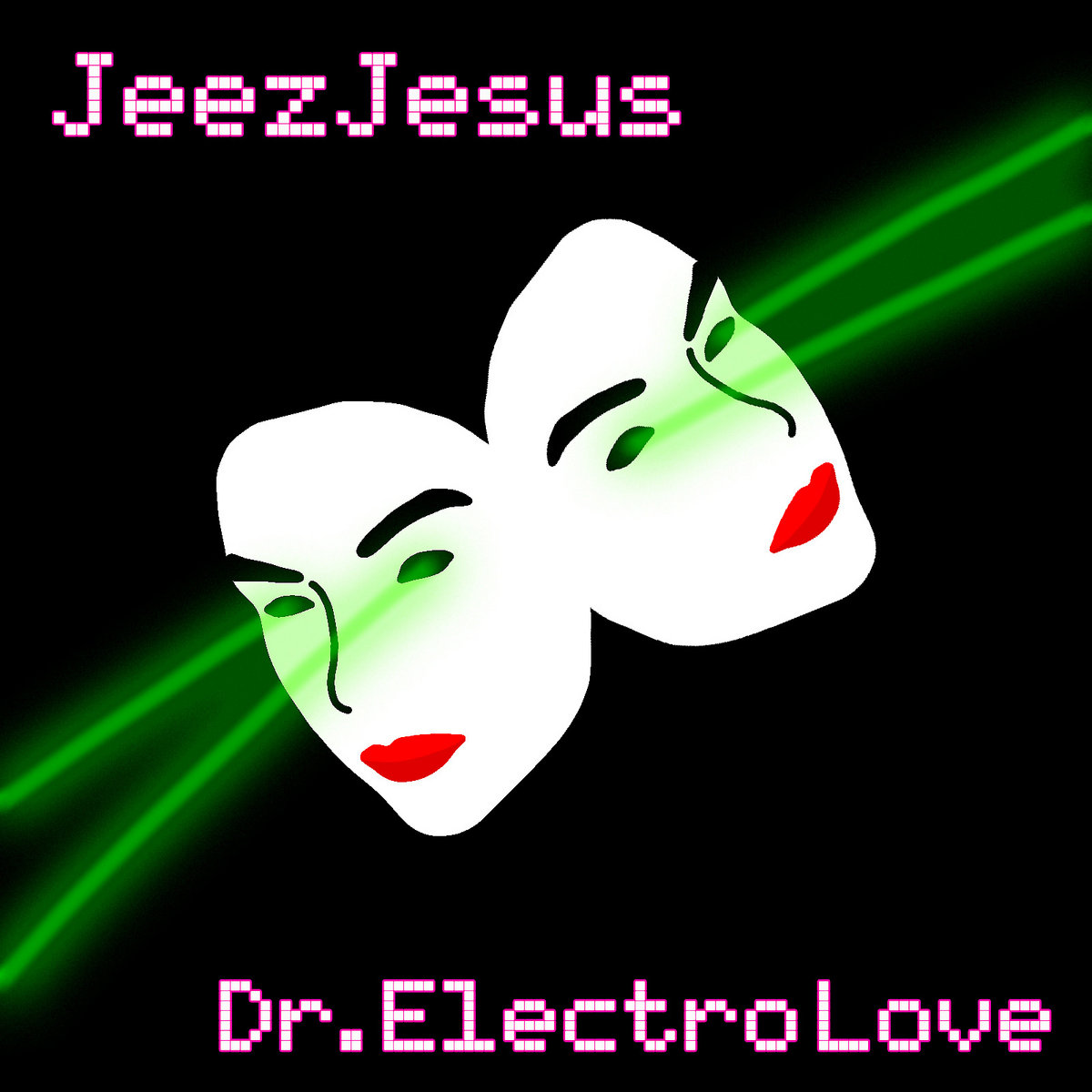 Dr. Electro Love | JeezJesus