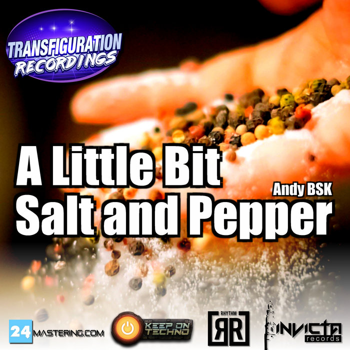 A Little Bit Salt and Pepper | Andy BSK