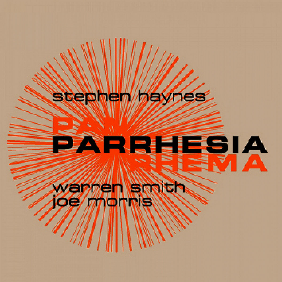 Parrhesia | Stephen Haynes