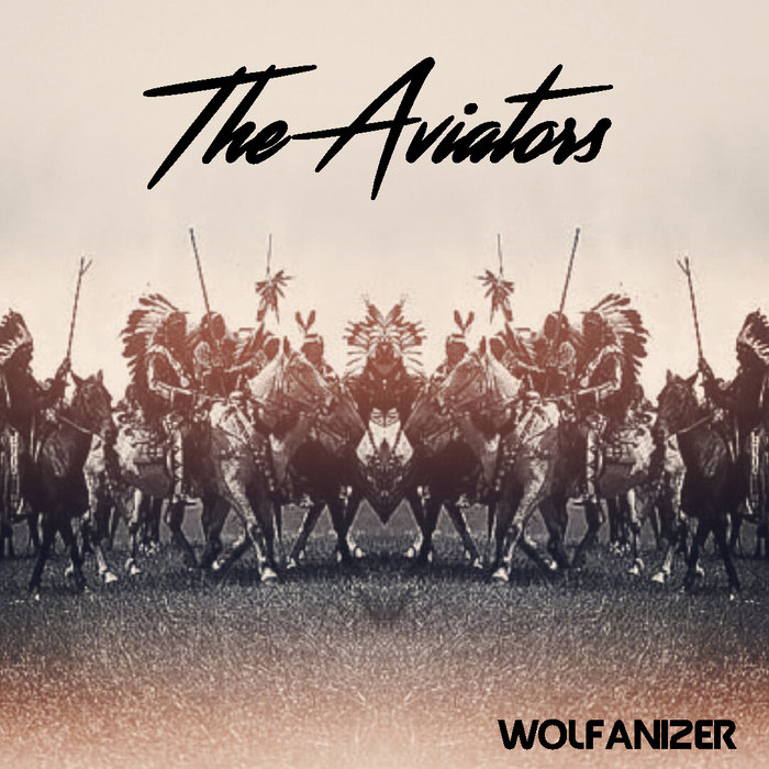 Wolfanizer | The Aviators