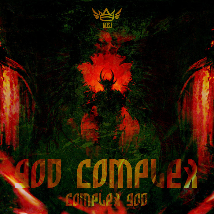 Complex God | God Complex | Noisj