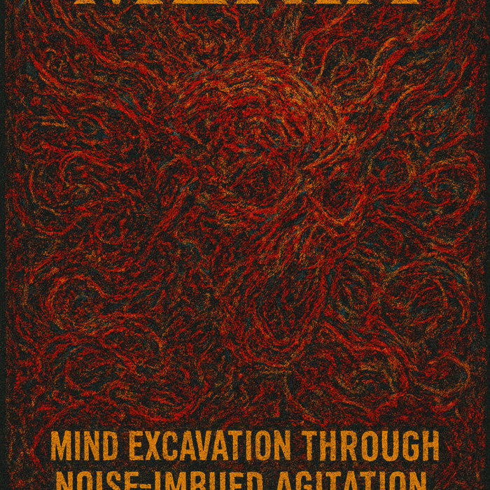 MENIA + AMPLEXUS ´Mind Excavation through Noise-Imbued Agitation´ collaboration album (2025 ...