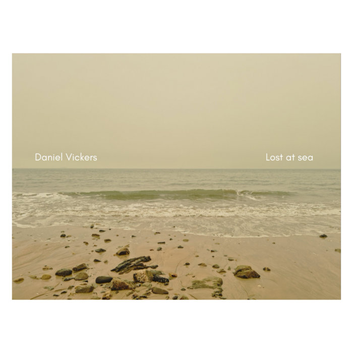 Lost at sea | Daniel Vickers